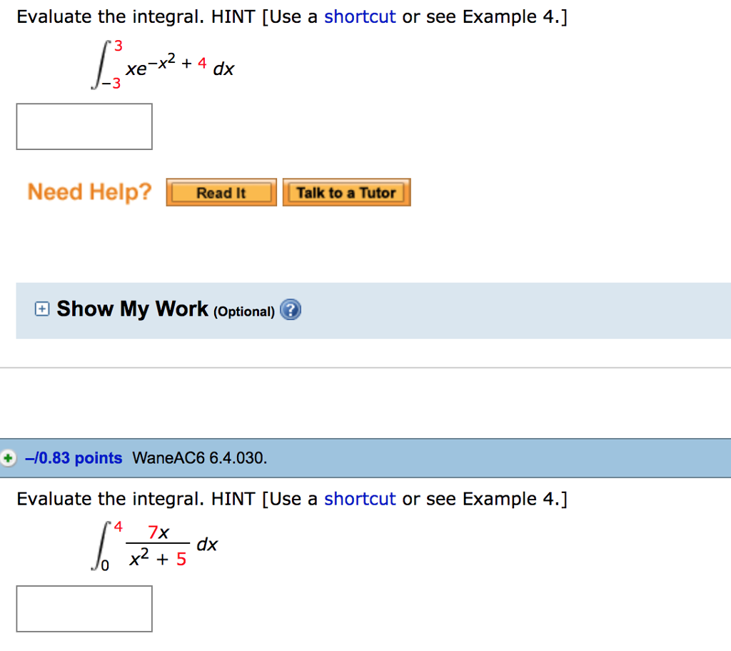 Solved Evaluate the integral. HINT [Use a shortcut or see | Chegg.com
