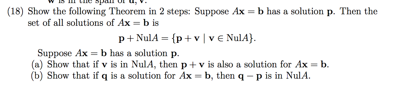 Solved Show The Following Theorem In 2 Steps Suppose Ax B