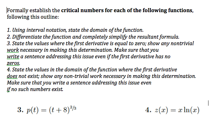 Solved Formally establish the critical numbers for each of | Chegg.com