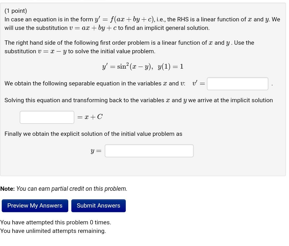 Solved (1 point) In case an equation is in the form y」f(ax + | Chegg.com