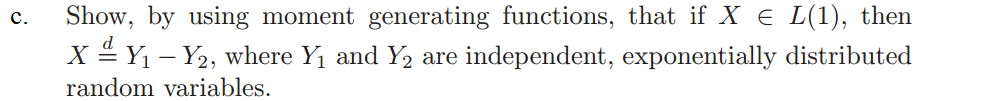 Solved c. Show, by using moment generating functions, that | Chegg.com