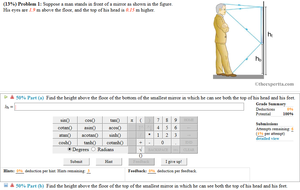 Solved (13%) Problem 1: Suppose a man stands in front of a | Chegg.com