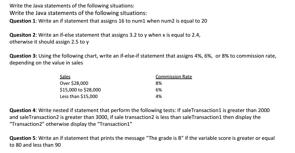 Solved Write The Java Statements Of The Following Situations