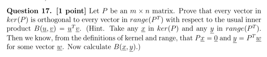 Solved Question 17. [1 point] Let P be an m × n matrix. | Chegg.com