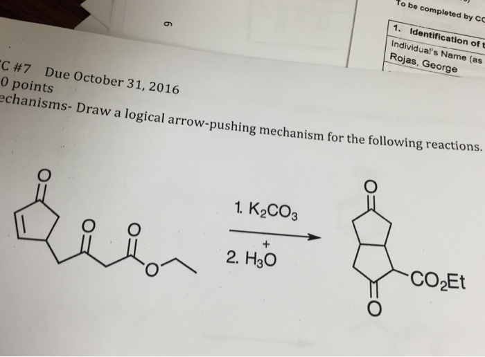 Solved Draw a logical arrow-pushing mechanism for the | Chegg.com