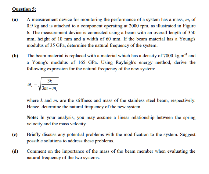 Question 5: A measurement device for monitoring the | Chegg.com