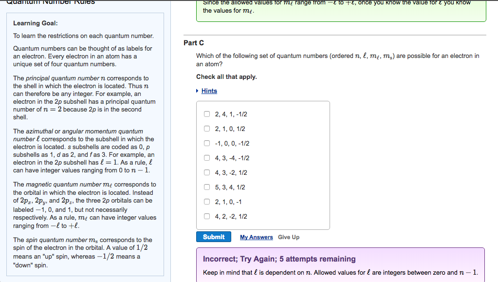 Solved To learn the restrictions on each quantum number. | Chegg.com