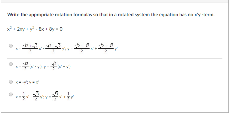 Solved Write the appropriate rotation formulas so that in a | Chegg.com
