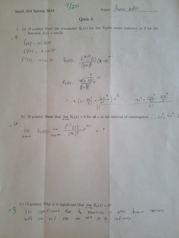 Solved 시20 Math 253 Spring 2018 Name:n kolfet Quiz 5 1. (a) | Chegg.com