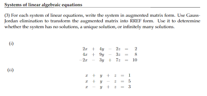 Solved For each system of linear equations, write the system | Chegg.com