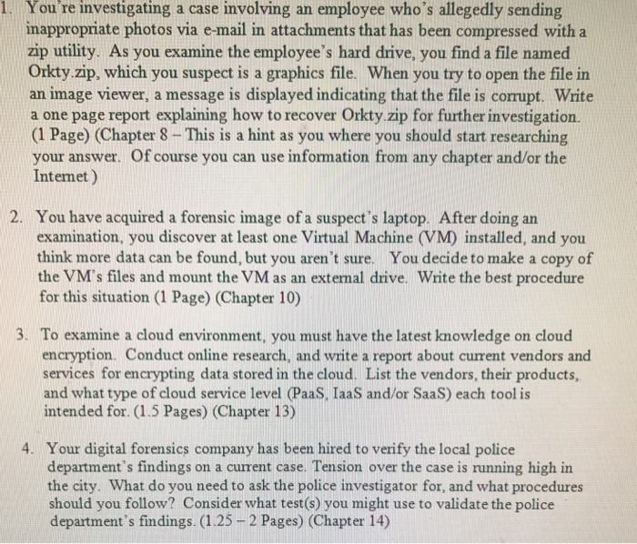 Solved You're investigating a case involving an employee | Chegg.com