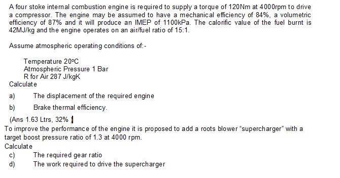 Solved A four stoke internal combustion engine is required | Chegg.com