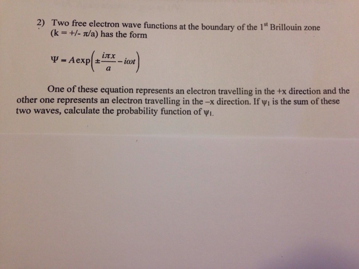 2 Two Free Electron Wave Functions At The Boundary