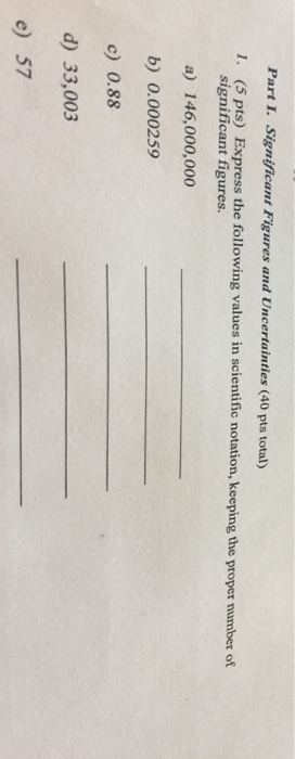 Solved Express the following values in scientific notation, | Chegg.com