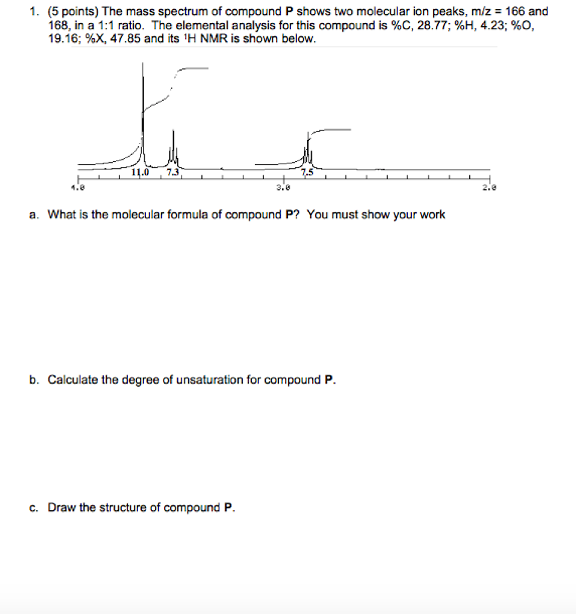 Solved The mass spectrum of compound P shows two molecular | Chegg.com