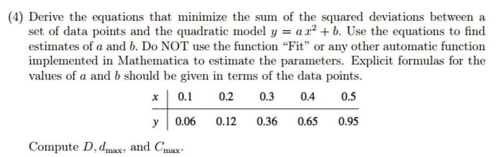 Derive the equations that minimize the sum of the | Chegg.com