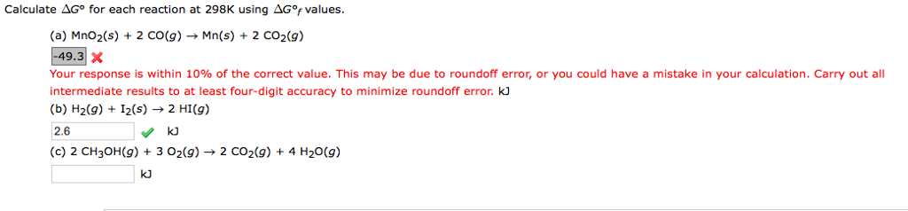 Solved Calculate ?? for each reaction at 298K using ?G?f | Chegg.com