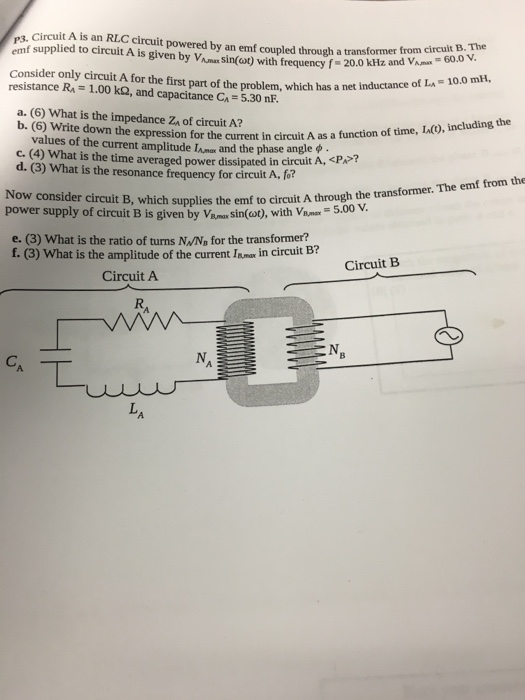 Solved Circuit A is an RLC circuit powered by an emf coupled | Chegg.com