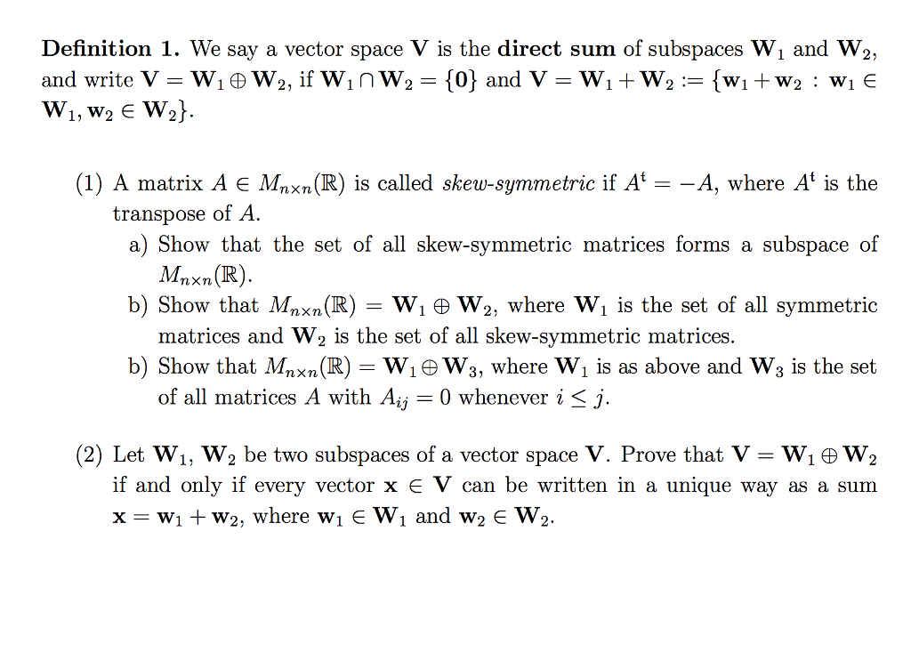 Solved Definition 1 We Say A Vector Space V Is The Direct
