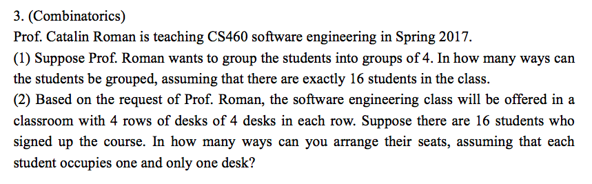 Solved 3. (Combinatorics) Prof. Catalin Roman is teaching | Chegg.com