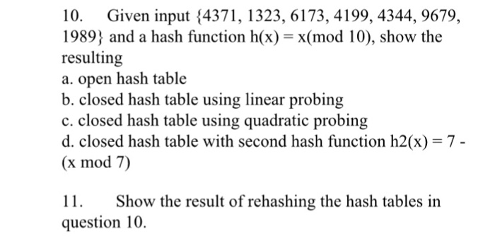 Solved Given input {4371, 1323, 6173, 4199, 4344, 9679, | Chegg.com