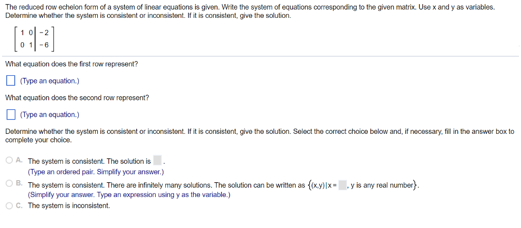 Solved The Reduced Row Echelon Form Of A System Of Linear 
