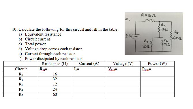 Solved Calculate the following for this circuit and fill in | Chegg.com
