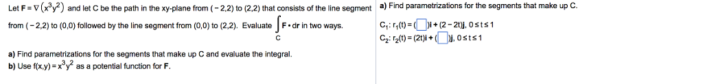 Solved Let F V x y and let C be the path in the xy-plane | Chegg.com