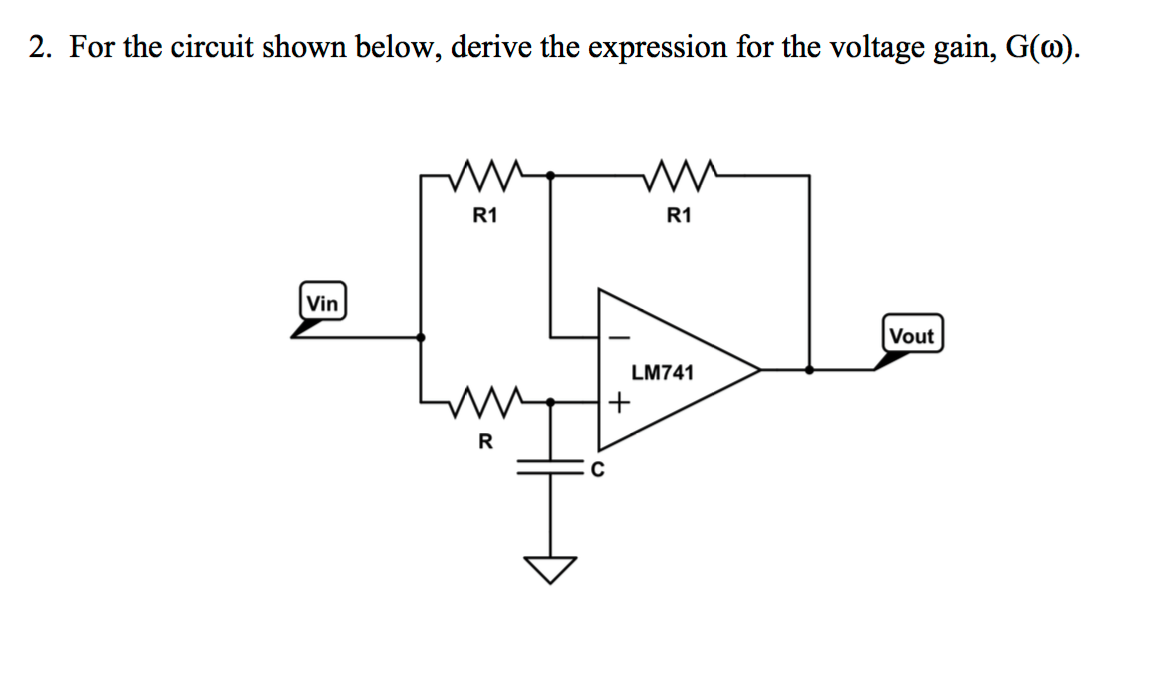 Solved For the circuit shown below, derive the expression | Chegg.com