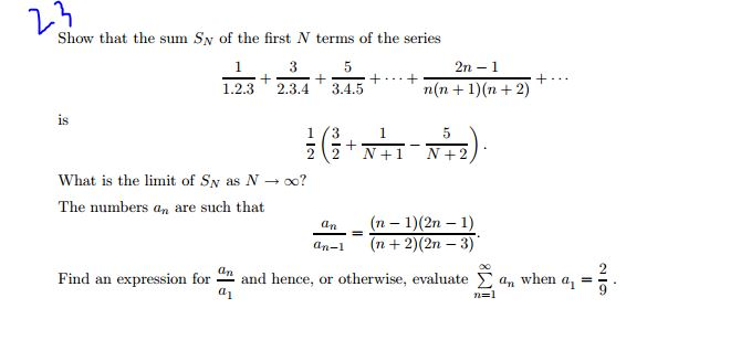 Solved Show That The Sum Sn Of The First N Terms Of The
