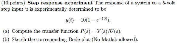 Solved Step response experiment The response of a system to | Chegg.com