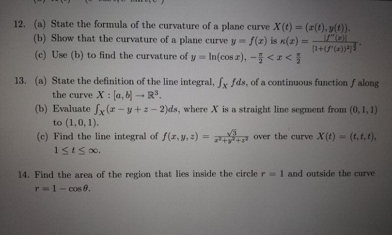 Solved State the formula of the curvature of a plane curve | Chegg.com