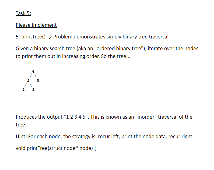 Solved 5 Printtreeproblem Demonstrates Simply Binary Tree