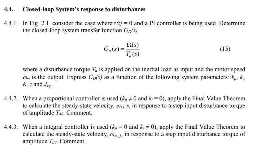 Solved 4.4. Closed-loop System's response to disturbances | Chegg.com