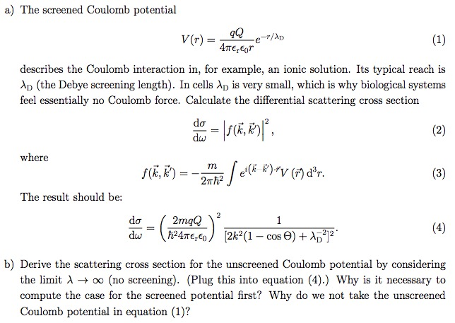 Solved a) The screened Coulomb potential V(r) = ATE,ET | Chegg.com