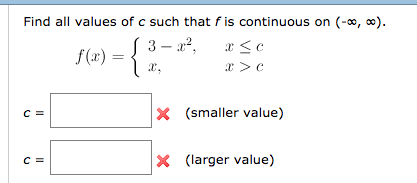 Solved Find all values of c such that f is continuous on | Chegg.com