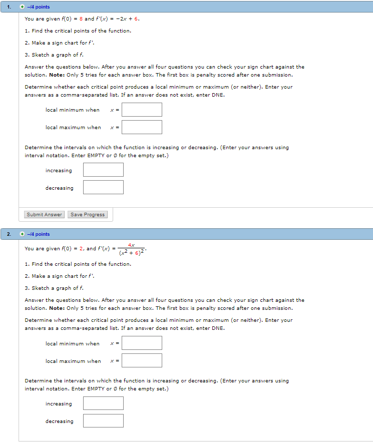 Solved 1. -/4 points You are given f(0) = 8 and f'(x)--2x + | Chegg.com