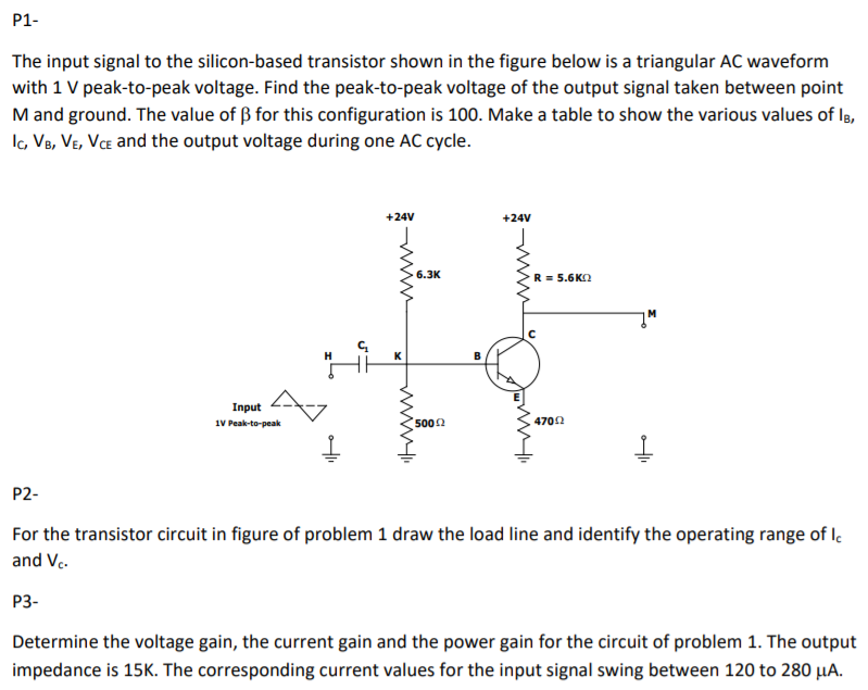 Solved P1- The input signal to the silicon-based transistor | Chegg.com