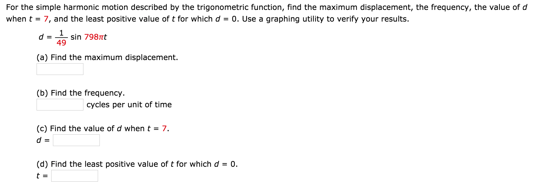 Solved For the simple harmonic motion described by the | Chegg.com