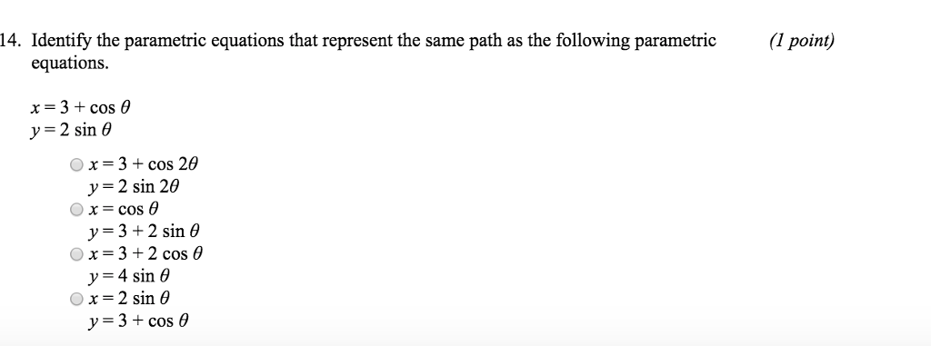 Solved Identify the parametric equations that represent the | Chegg.com