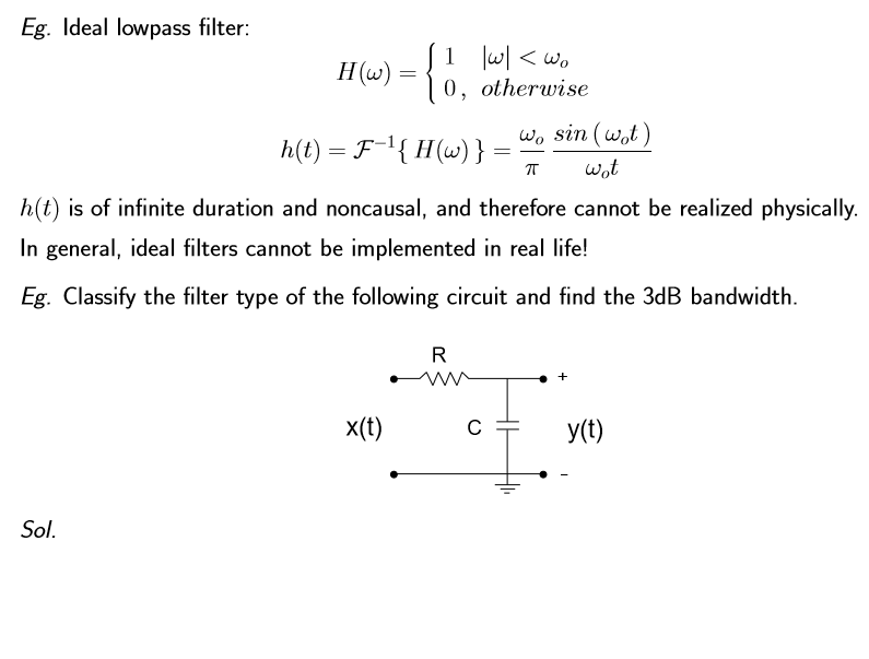 Solved Ideal lowpass filter: H(omega) = {1 |omega|