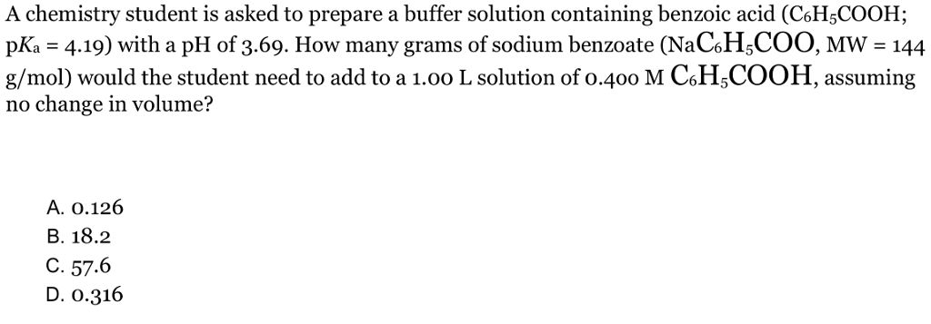 Solved A chemistry student is asked to prepare a buffer | Chegg.com
