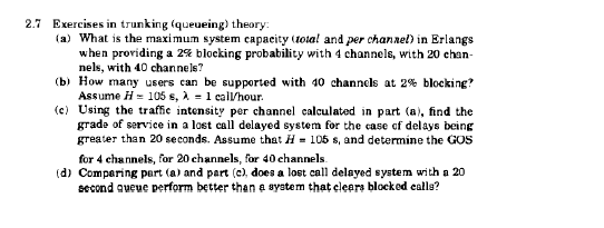 Solved Exercises in trunking (queueing) theory. What is the | Chegg.com