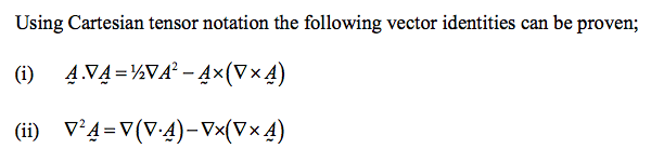 Solved Using Cartesian Tensor Notation The Following Vector 2311