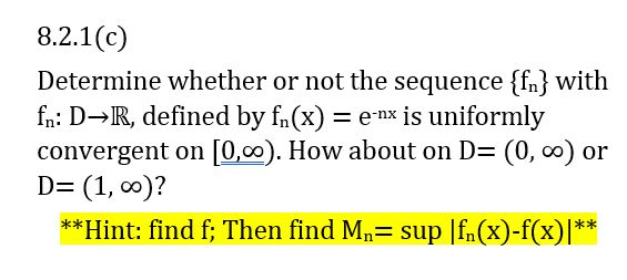 Solved TOPICS TO USE: Uniform convergence, | Chegg.com