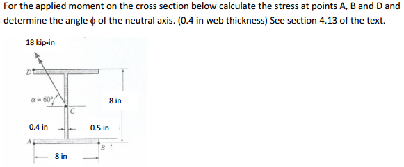 Solved For the applied moment on the cross section below | Chegg.com