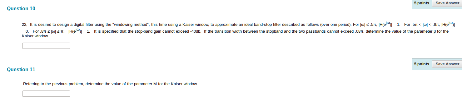 Solved Kaiser Windows for designing a digital filter using | Chegg.com