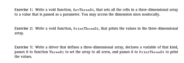 Solved Exercise 1: Write a void function, SetThreeDi, that | Chegg.com
