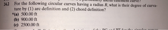 Solved For the following circular curves having a radius R, | Chegg.com