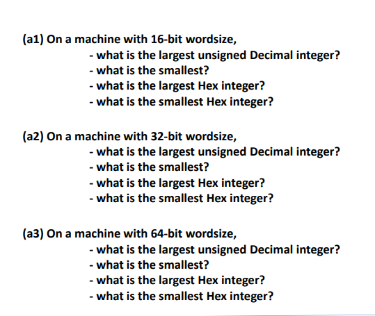 Solved (a1) On a machine with 16-bit wordsize, - what is the | Chegg.com
